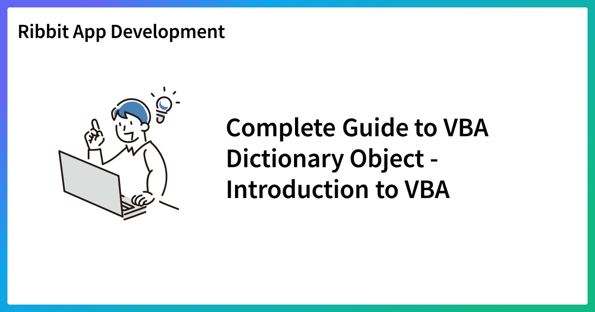 Complete Guide to VBA Dictionary Object - Introduction to VBA