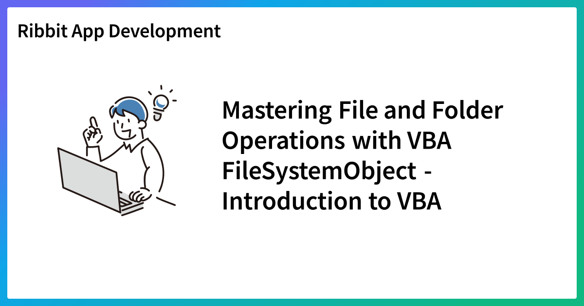 Mastering File and Folder Operations with VBA FileSystemObject ...