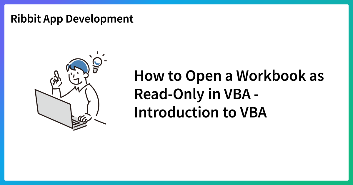 How to Open a Workbook as Read-Only in VBA - Introduction to VBA How to Open a Workbook as Read-Only in VBA - Introduction to VBA